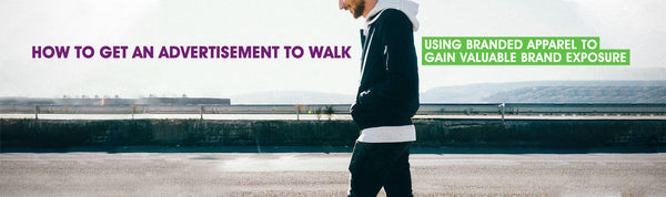 How to Get an Advertisement to Walk